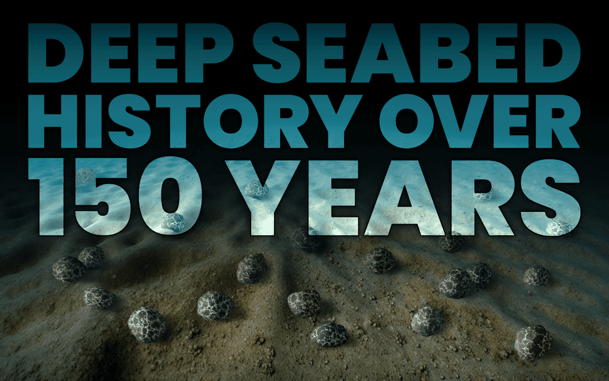 Fascination with Critical Minerals in the Deep Seabed: Over 150 Years ...