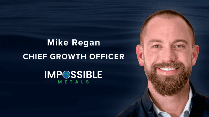 Impossible Metals Appoints Mike Regan as Chief Growth Officer to Lead ...